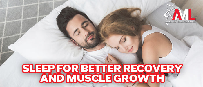 Sleep for Better Recovery and Muscle Growth