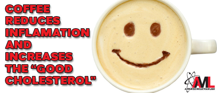 Coffee Reduces Inflammation and Increases the ‘Good Cholesterol’